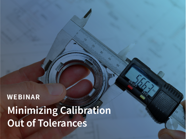 Minimizing Calibration Out of Tolerances | SIMCO Webinar